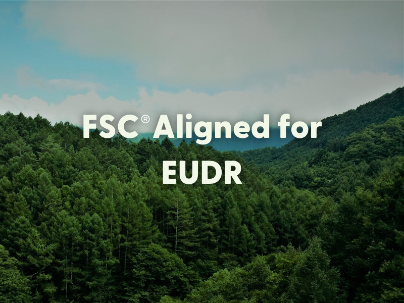 FSC launches dedicated site to streamline EUDR compliance | Forest Stewardship Council UK